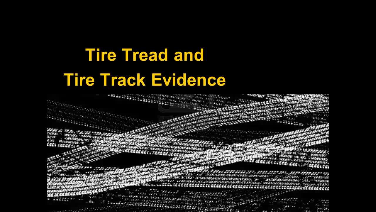 Tire Tread and Tire Track Evidence (NCSSM)